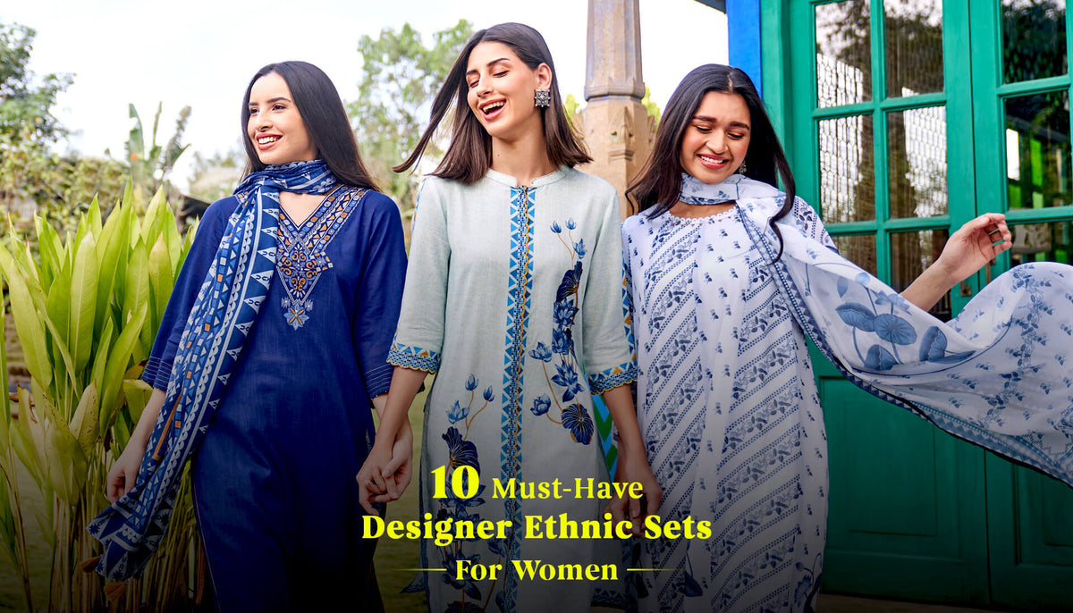 Top 10 Designer Ethnic Sets for Women, Read the Blog