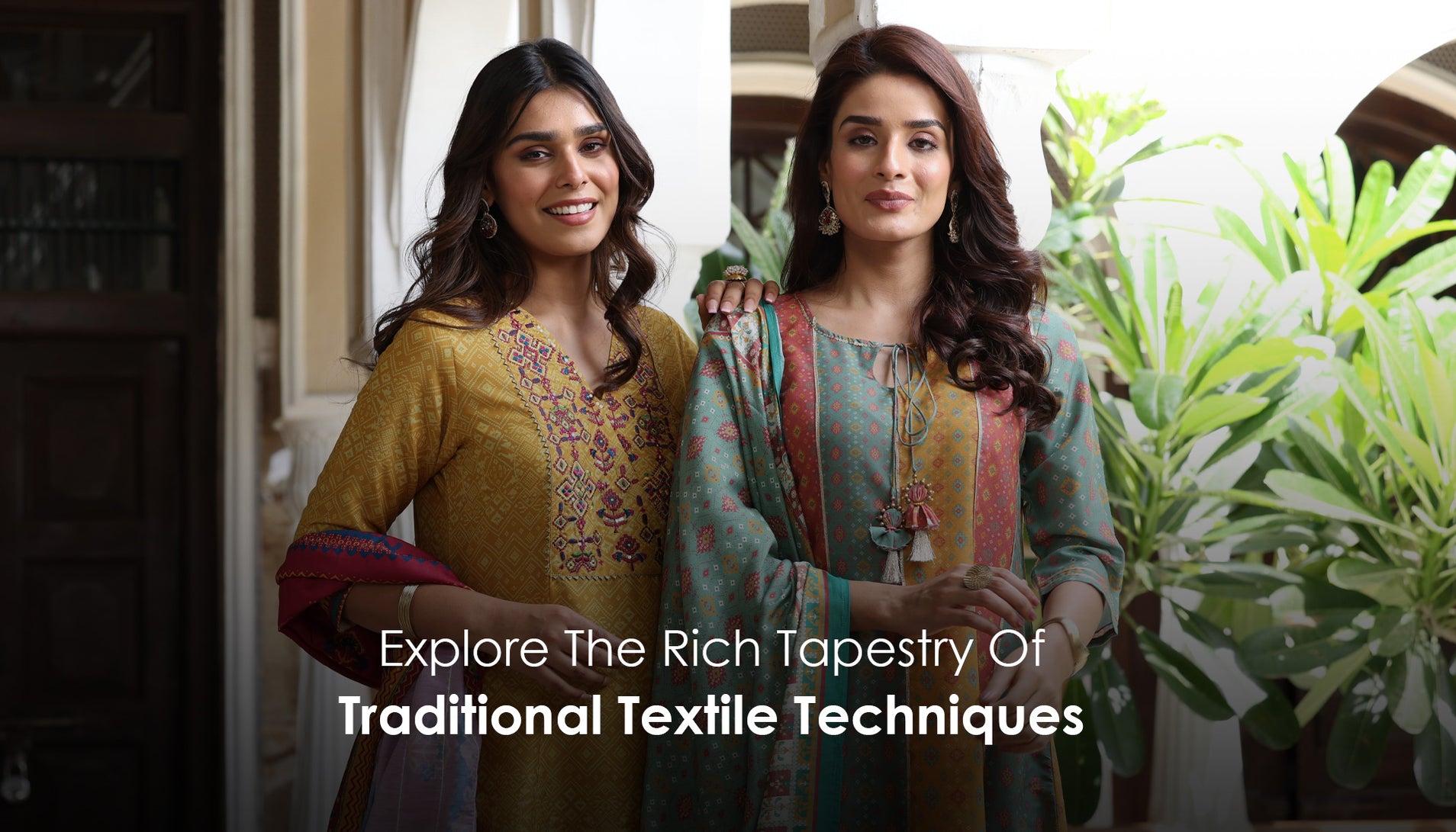 Top Traditional Textile Techniques, Read Blog To Know More